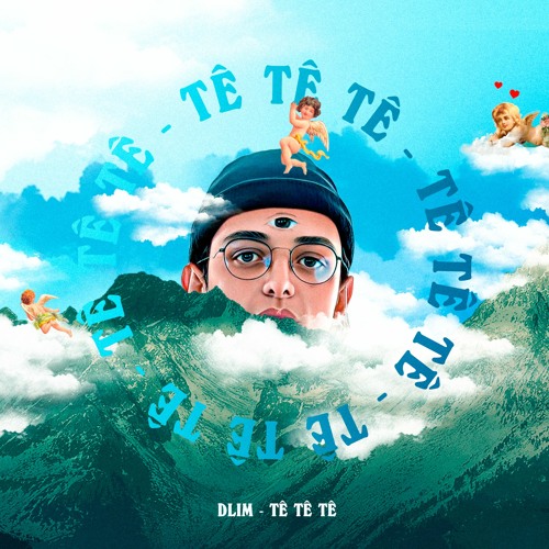 Stream Dlim - Tê Tê Tê by Dlim | Listen online for free on SoundCloud