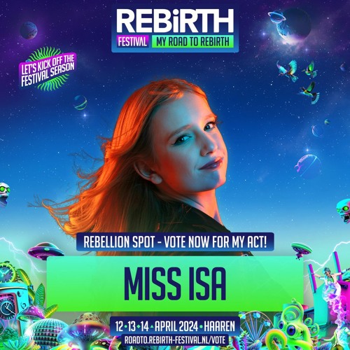 Stream Road to REBiRTH - DJ Contest 2024 | Miss Isa by REBiRTH Festival ...