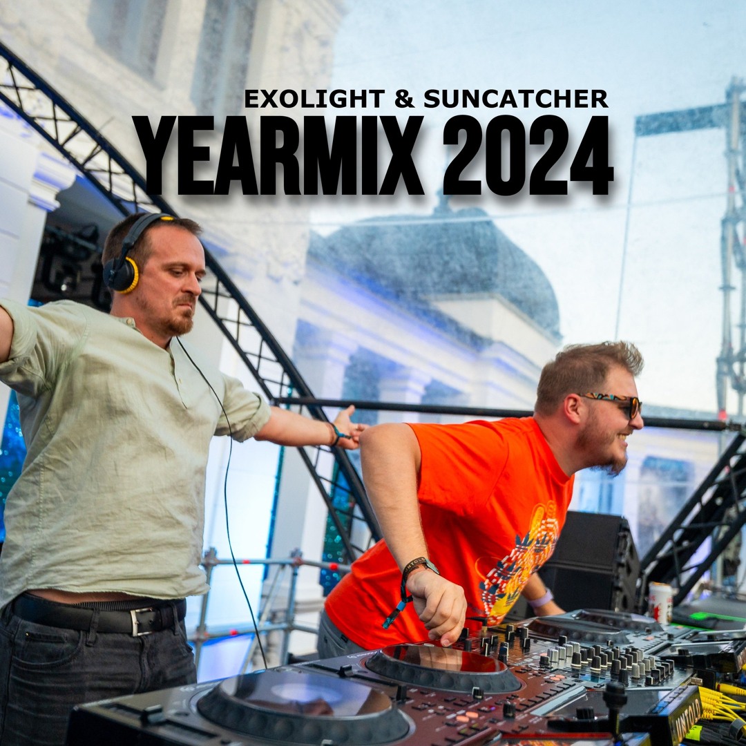 Stream Exolight & Suncatcher - Yearmix 2024 by Exolight | Listen online ...