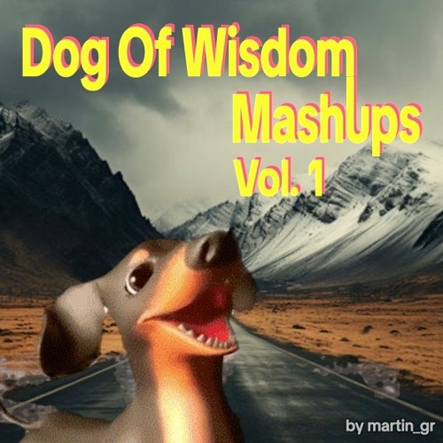 Stream Dog Of Wisdom X Around The World by martin_gr | Listen online ...