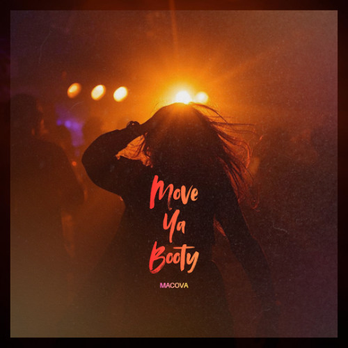 Stream Move Ya Booty by Macova | Listen online for free on SoundCloud