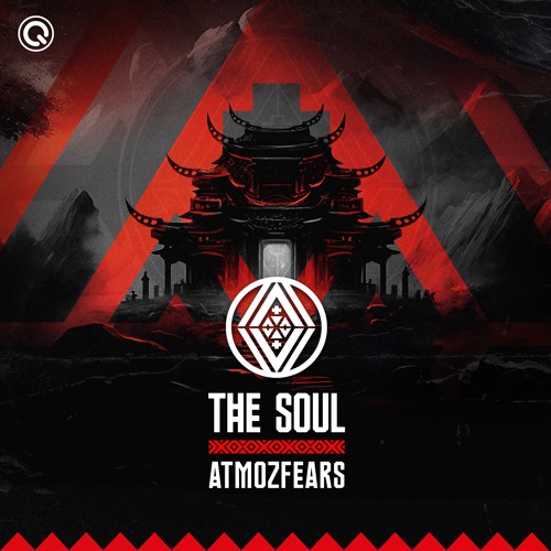 Atmozfears - The Soul | Q-dance Records - Listen to music