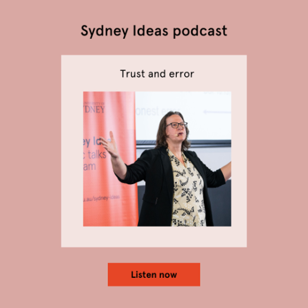 Stream episode Trust and error by Sydney Ideas podcast | Listen online for free on SoundCloud
