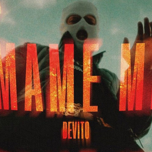 Stream Mame mi - Devito by katana228 | Listen online for free on SoundCloud