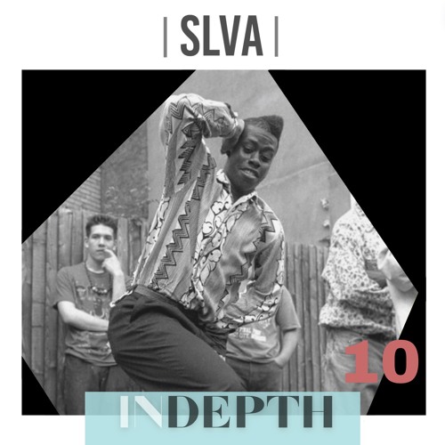 Stream IN-DEPTH with SLVA Vol. 10 by SLVA | Listen online for free on ...