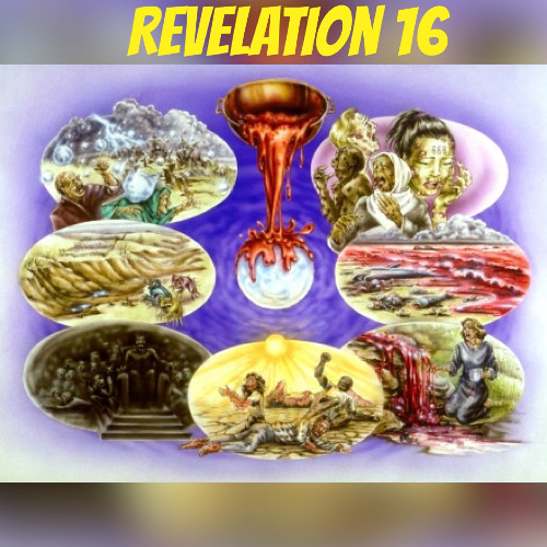 Stream Revelation 16 - The Seven Bowls by COGA Knows His Word Daily ...