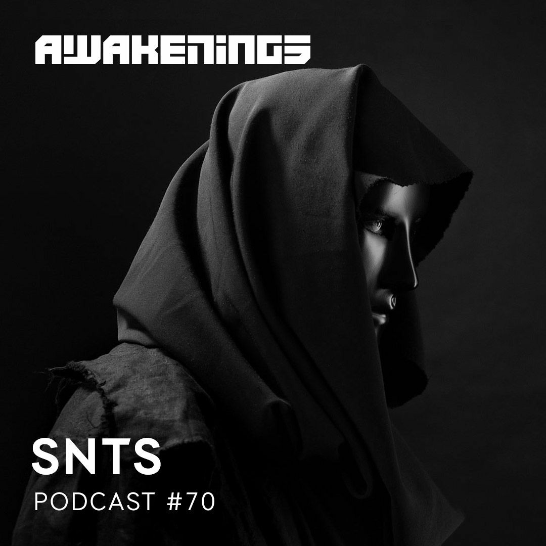 Stream Awakenings Podcast #070 - SNTS by Awakenings | Listen online for ...
