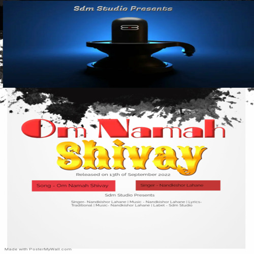 Stream Om Namah Shivay (Marathi) by Nandkishor Lahane | Listen online ... Stream Om Namah Shivay (Marathi) by Nandkishor Lahane | Listen online ...