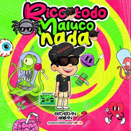 Stream RICO TODO MALUCO NADA (SET) SEBASTIAN ROLDAN by Sebastian Roldan ...