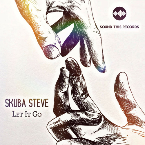 Stream Skuba Steve - Let It Go (Original Mix) by Soundthisrecords ...
