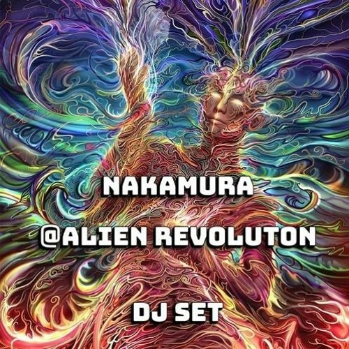 Stream Nakamura - DJ SET @ ALIENS REVOLUTION by Nakamura | Listen ...