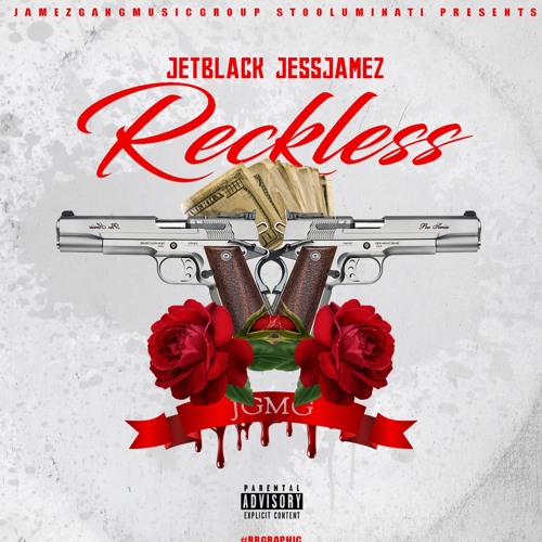 Stream Reckless by jet black jess jamez | Listen online for free on ...