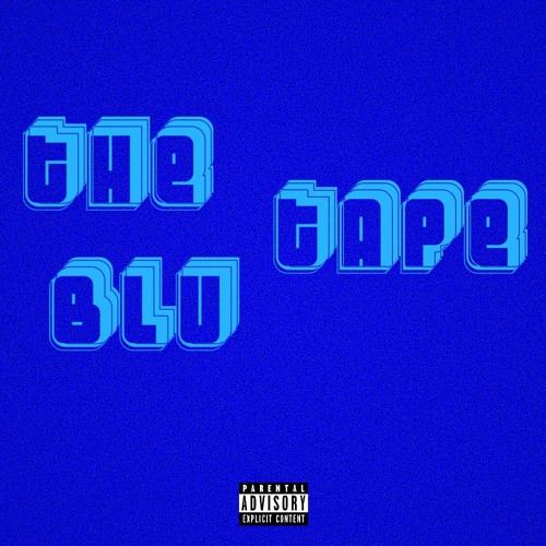 Stream Tito Scars | Listen to The BLU Tape [prod. JASUEZ] playlist ...
