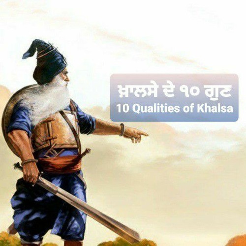 Stream Part 2 - ਕਥਾ "ਖ਼ਾਲਸੇ ਦੇ ੧੦ ਗੁਣ" - Katha "10 Qualities of Khalsa ...