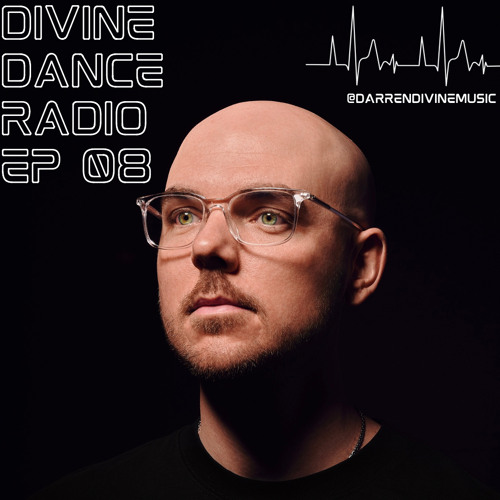 Stream DIVINE DANCE RADIO EP 08 by DARREN DIVINE | Listen online for ...