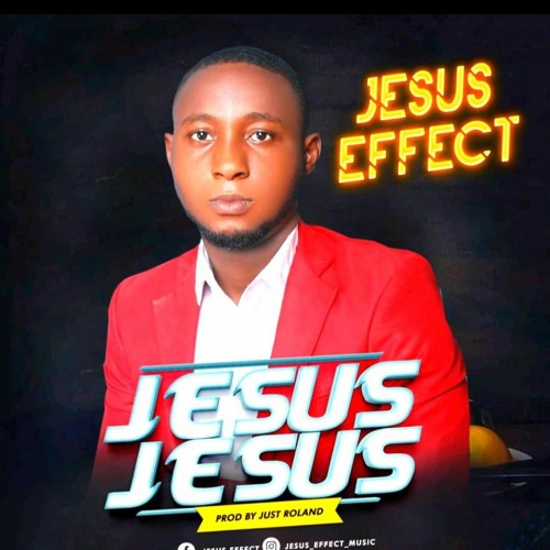 Stream JESUS JESUS by JesusEffect | Listen online for free on SoundCloud