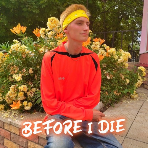 Stream Before I die by Dionys | Listen online for free on SoundCloud