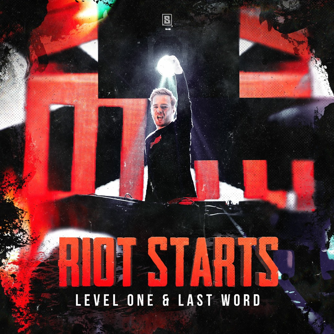 Stream Level One & Last Word - Riot Starts by SCANTRAXX | Listen online ...