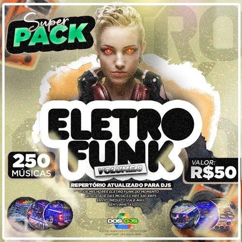 Listen to music albums featuring Preview Super Pack Eletro Funk Vol 08 Drive Dos Djs - 2024 by ...