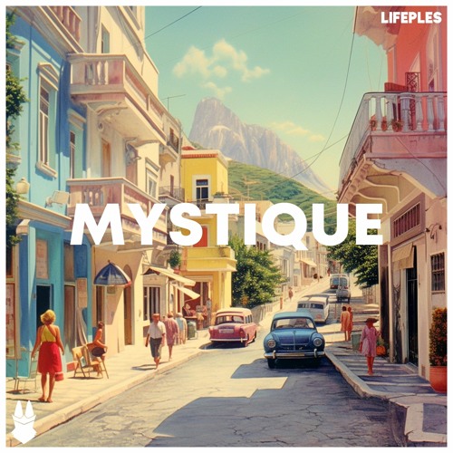 Stream Lifeples - Mystique by LIFEPLES | Listen online for free on ...