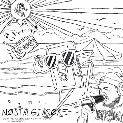 Stream nostalgiacore - w/ taylor barber of left to suffer (prod ...