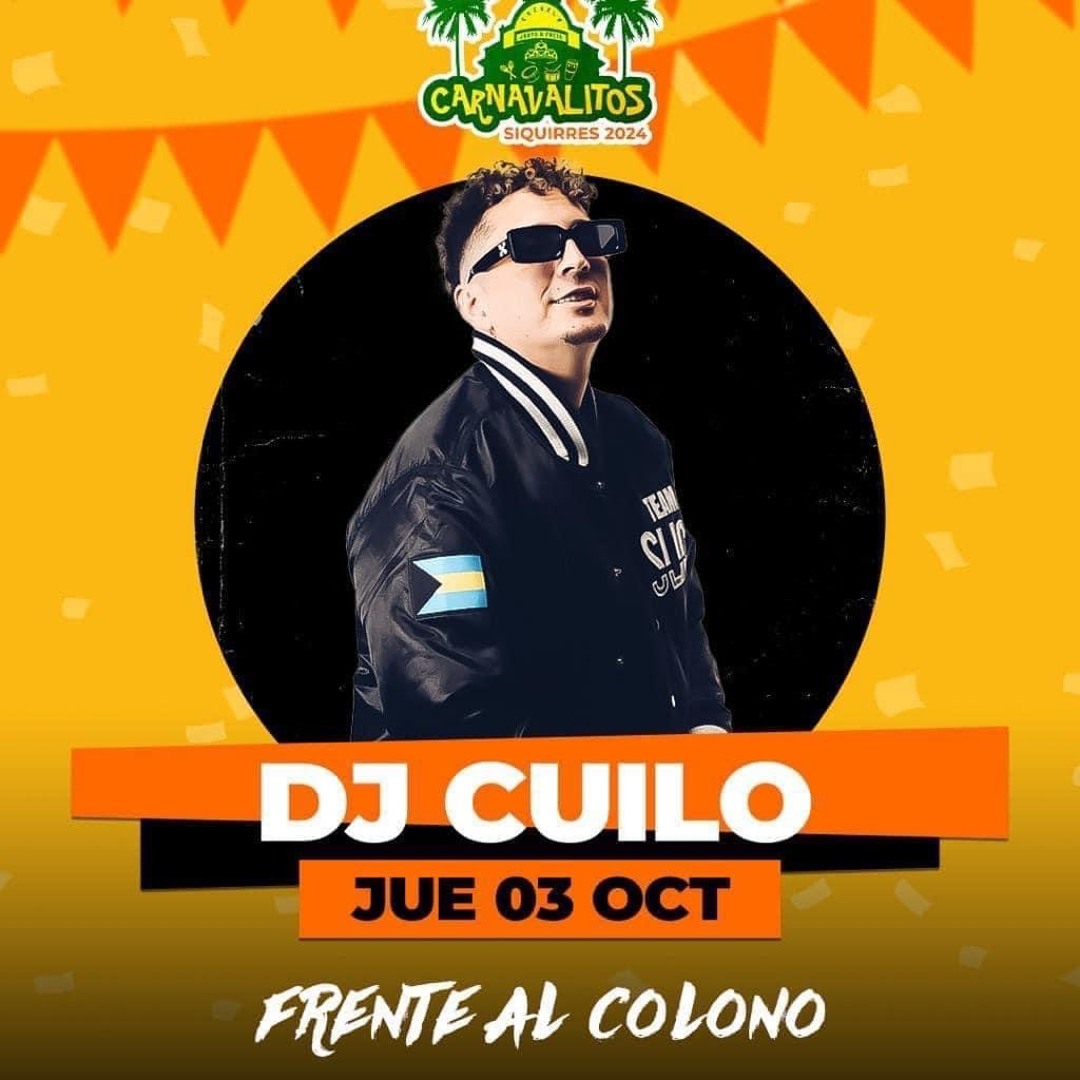 Stream AUDIO LIVE DJ CUILO CARNAVALES SIQUIRRES LIMON CR 3 OCTUBRE 2024 ...
