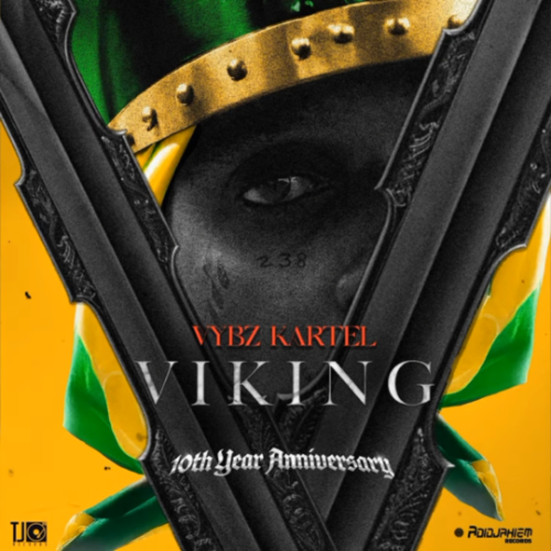Listen to Vybz Kartel - Viking (Vybz Is King) 10th Year Anniversary ...