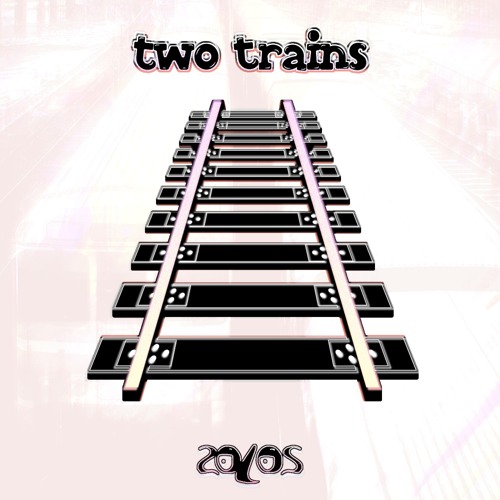 Stream two trains by soLos (Danny Dubbs) | Listen online for free on ...