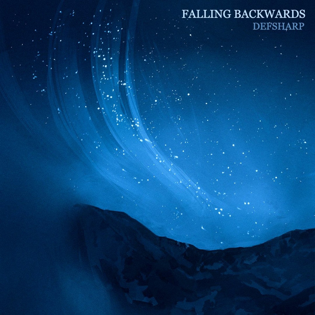 Stream Falling Backwards by defsharp | Listen online for free on SoundCloud