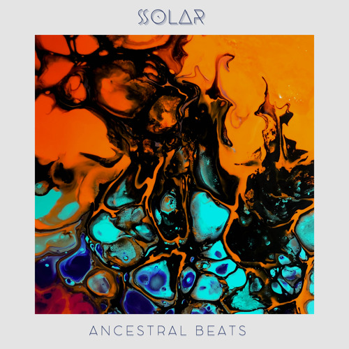 Stream Solar by Ancestral Beats | Listen online for free on SoundCloud
