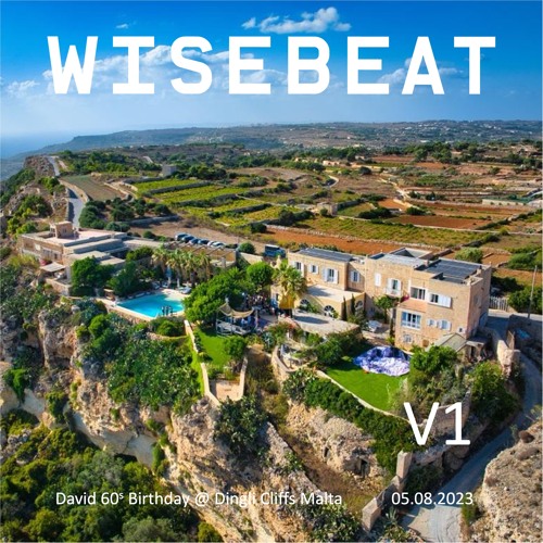 Stream V1 David's 60th Dingli Malta 20230805 by WISEBEAT | Listen ...
