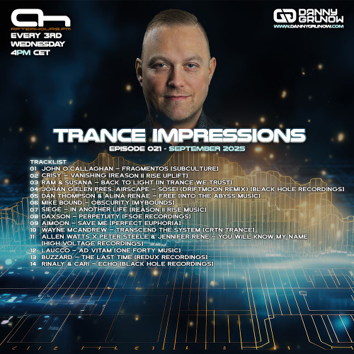 Danny Grunow - Trance Impressions 021 2025-09-16