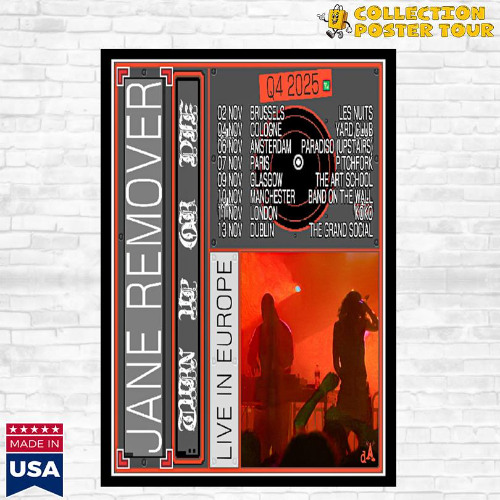 Stream Jane Remover Live In Europe 2025 Poster by Collectionpostertour ...