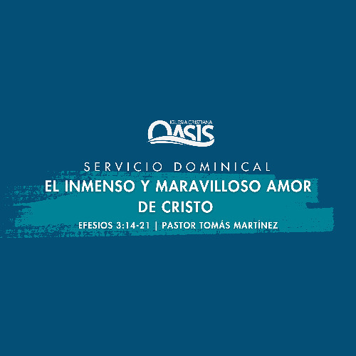 Stream El Inmenso y Maravilloso amor de Cristo - Pastor Tomás Martínez ...