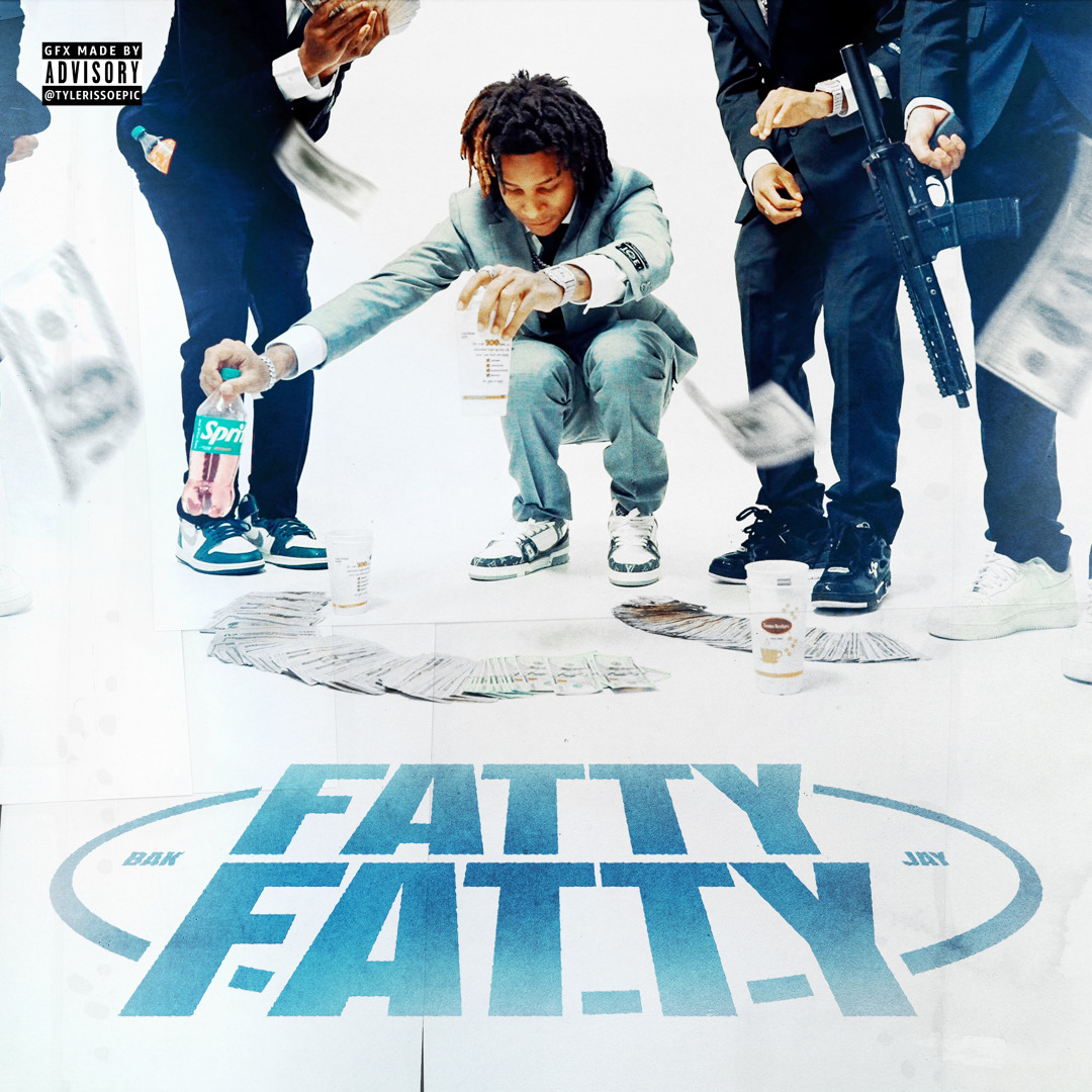 Stream Fatty Fatty by BAK Jay | Listen online for free on SoundCloud