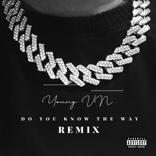 Stream Do You Know The Way By Young Vn Listen Online For Free On