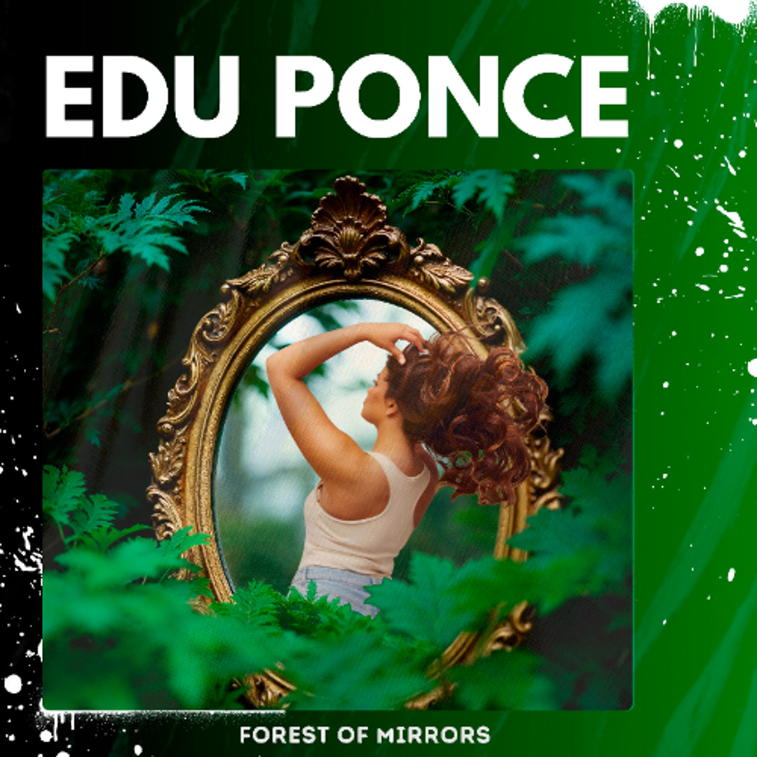 Stream FOREST OF MIRRORS by Edu Ponce | Listen online for free on ...