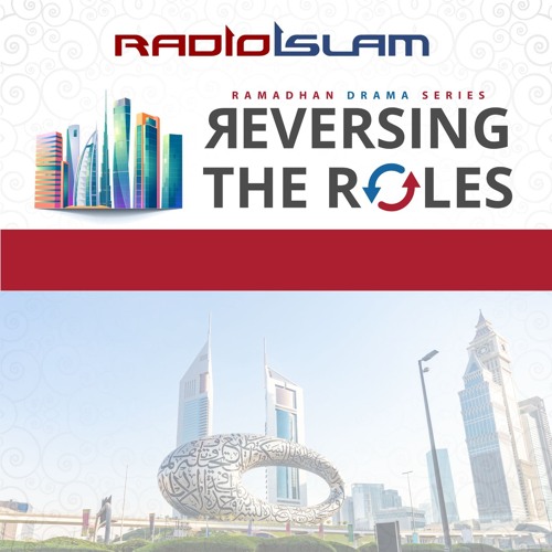 Stream Radio Islam International | Listen to Reversing the Roles ...