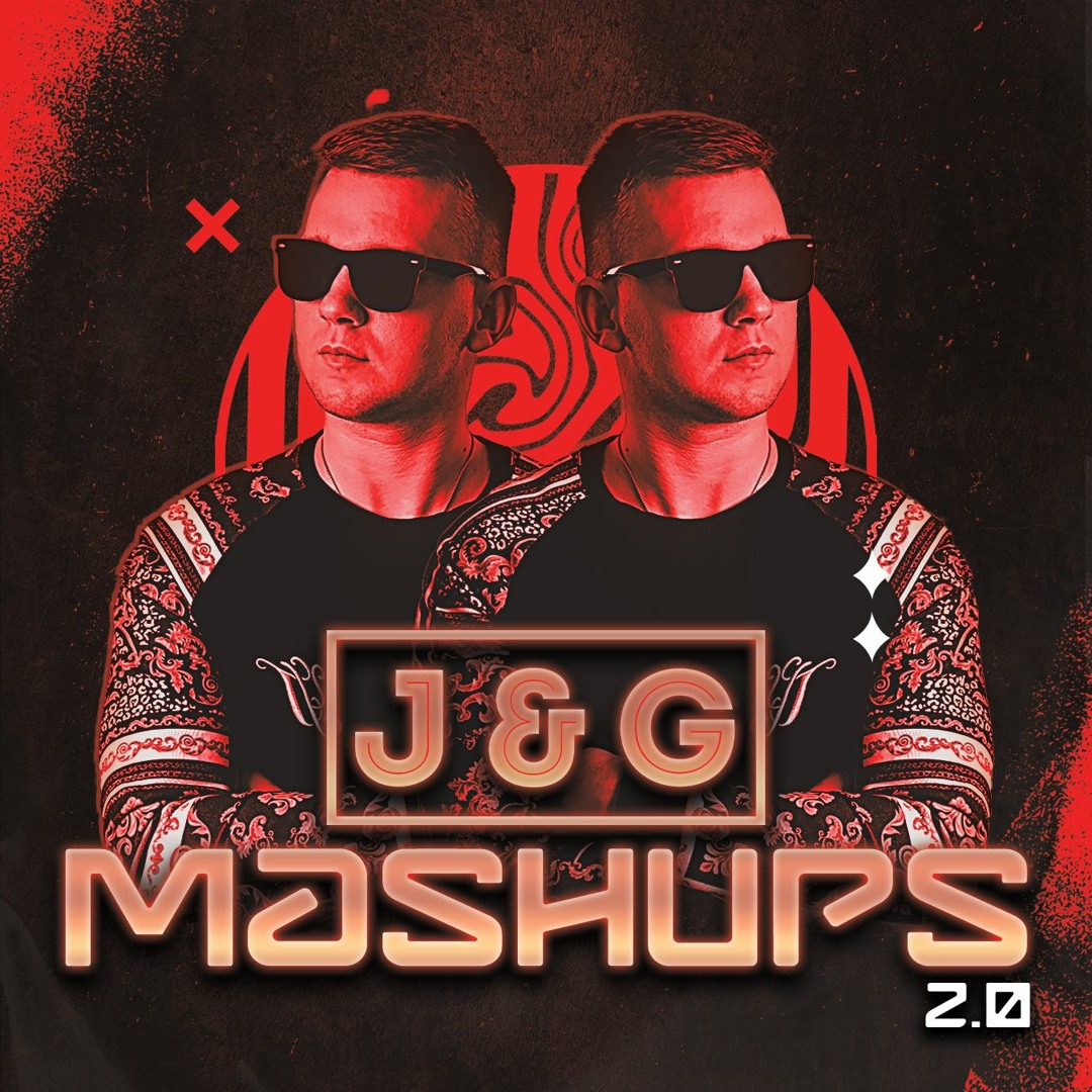 Stream J&G | Listen to J&G MASHUPS 2.0 playlist online for free on ...