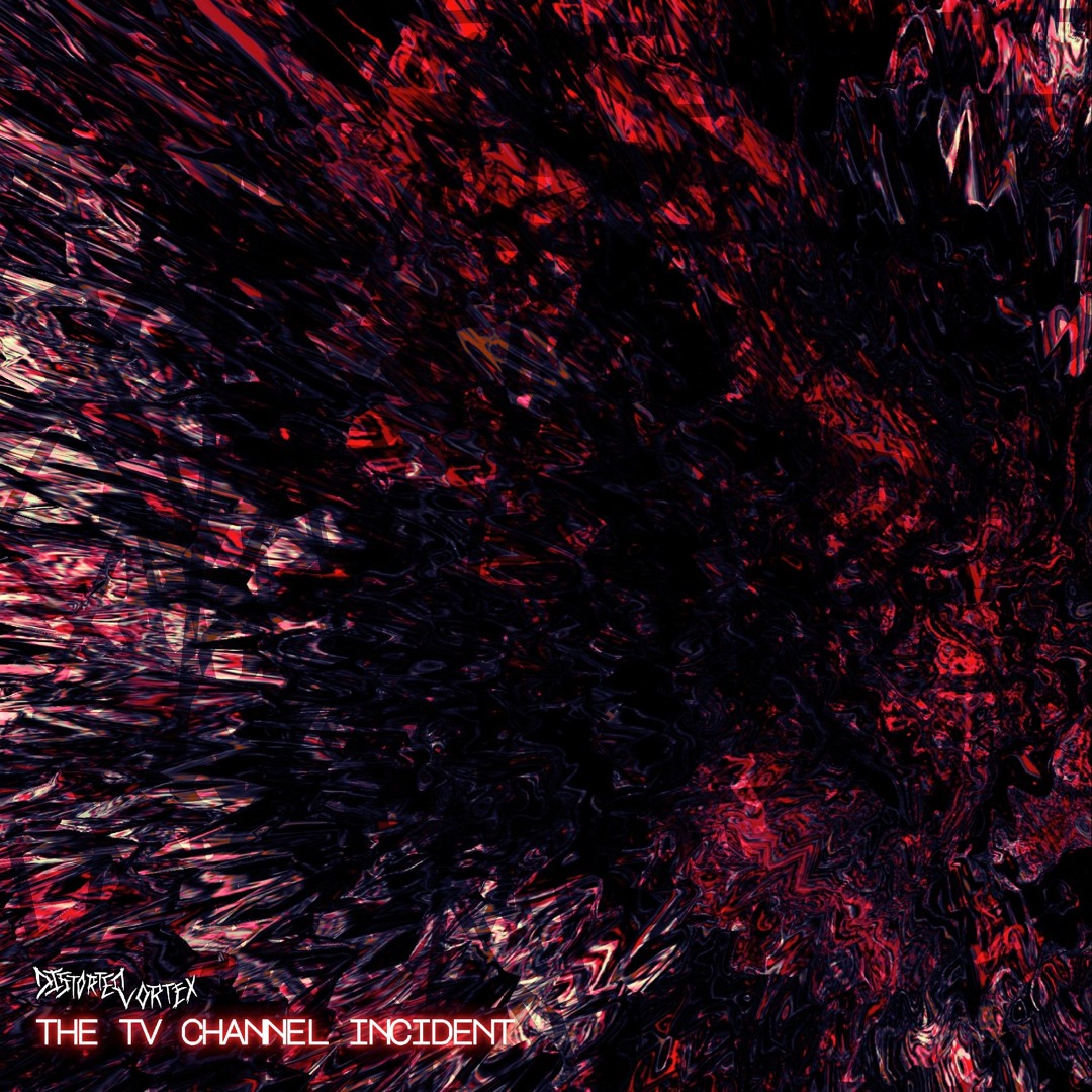 Stream Distorted Vortex | Listen to The TV Channel Incident (MIDNIGHT ...