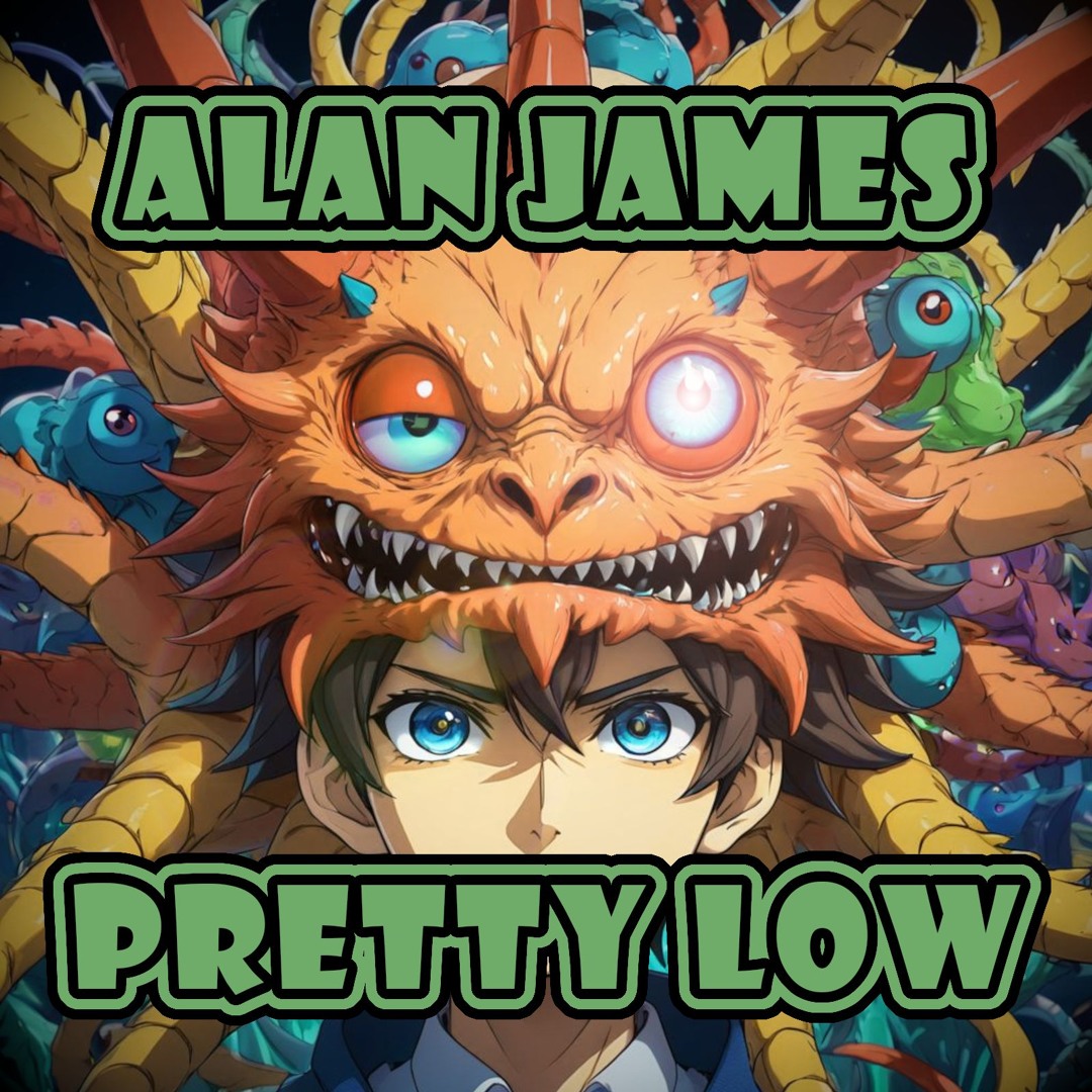 Stream Pretty Low **FREE DOWNLOAD** by Alan James | Listen online for ...