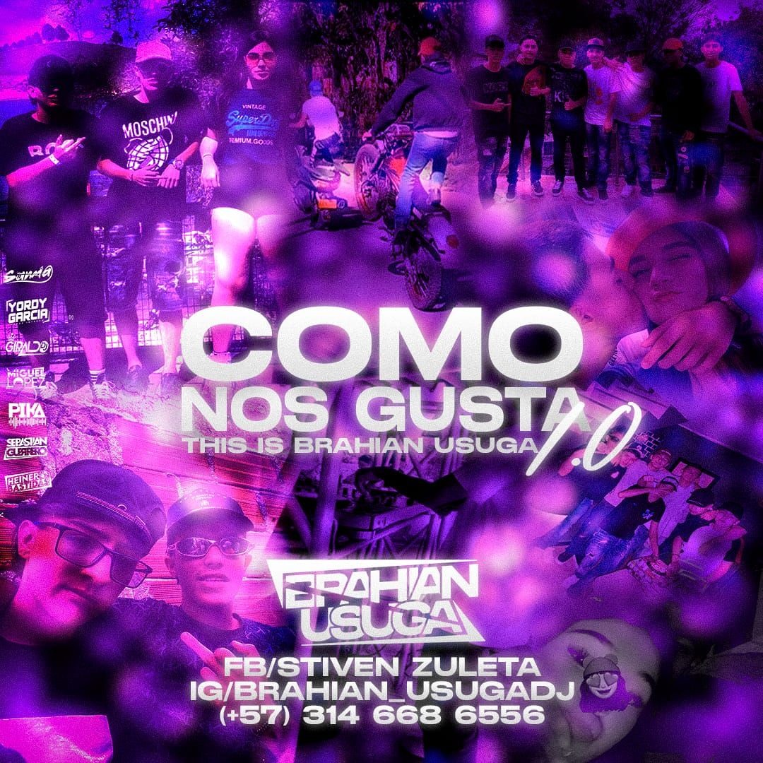 Stream COMO NOS GUSTA 1.0 BRAHIAN USUGA DJ by BRAHIAN USUGA Dj | Listen online for free on ...