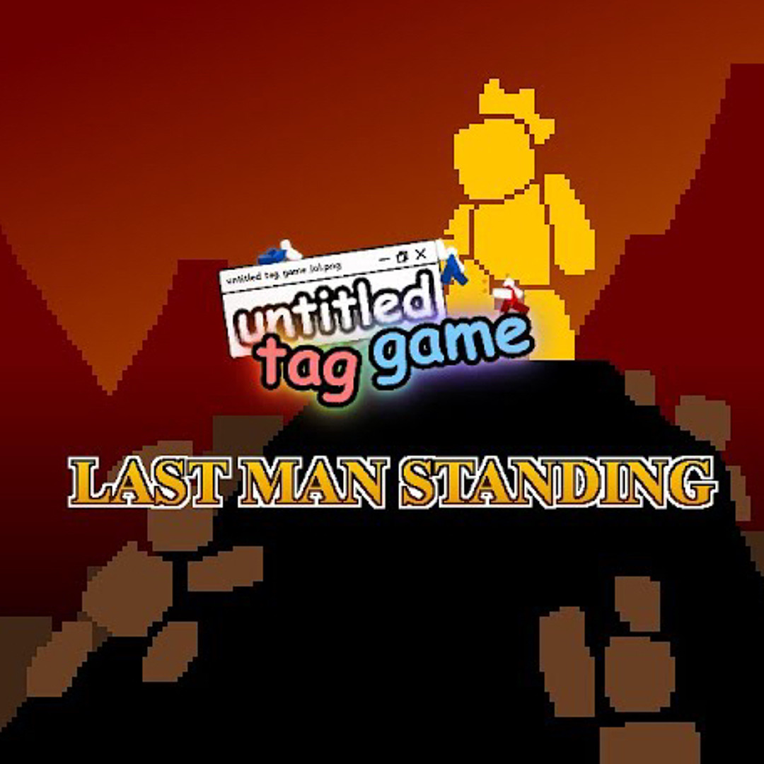 Stream Untitled Tag Game OST Last Man Standing - Deltom by UNHINGED ...