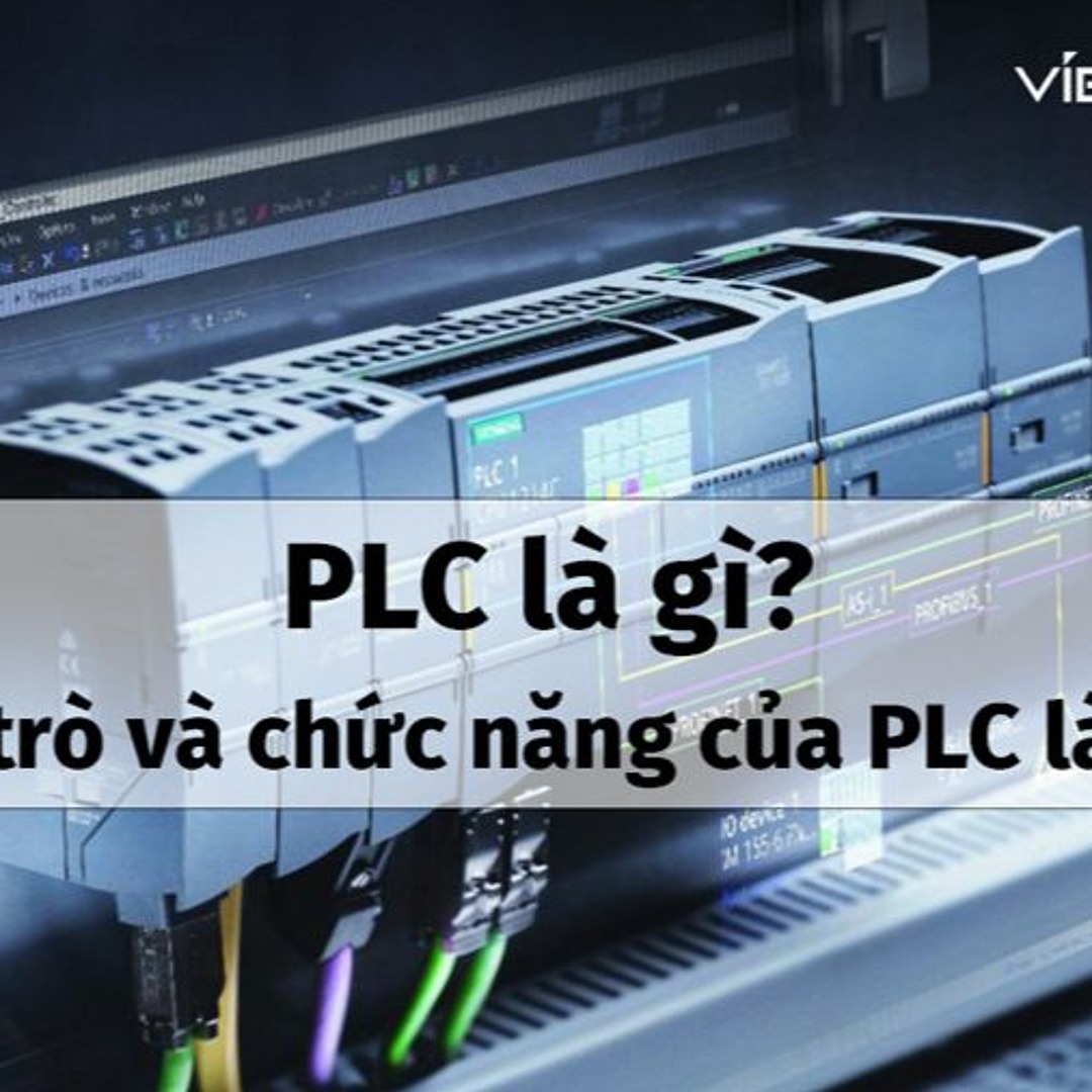 Stream Bộ lập trình PLC là gì? Khái niệm PLC by Công ty TNHH Công Nghệ ...