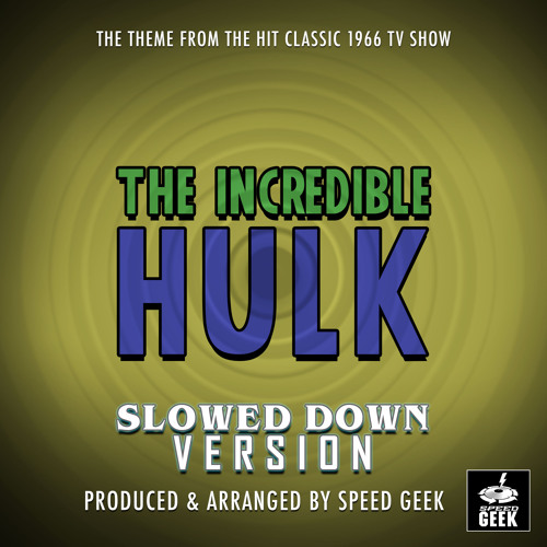 Stream The Incredible Hulk 1966 Main Theme (From "The Incredible Hulk ...