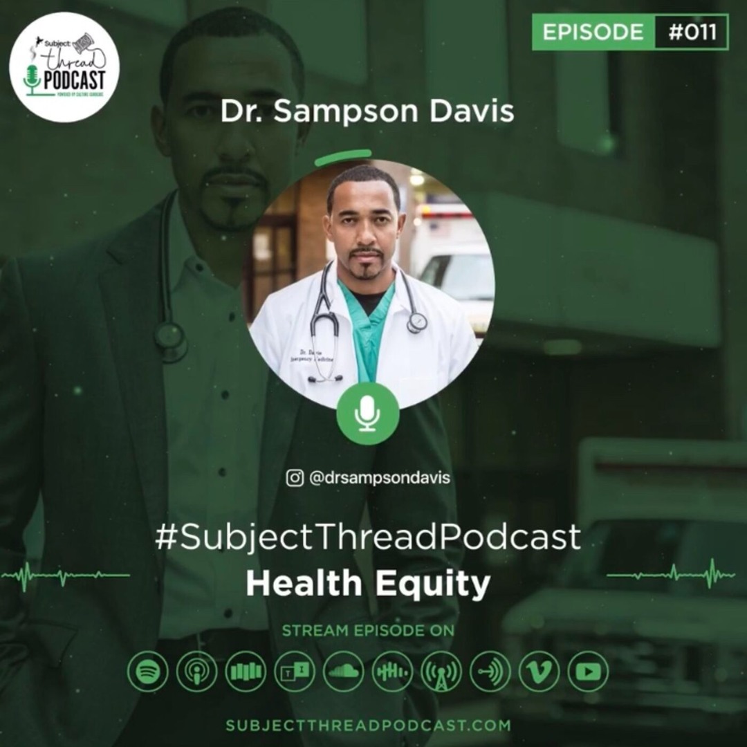 Stream episode Health Equity With Dr. Sampson Davis Episode 11 *Trailer ...