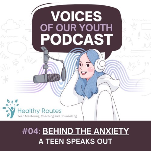 Stream episode Episode 04: Behind the Anxiety: A Teen Speaks Out by ...