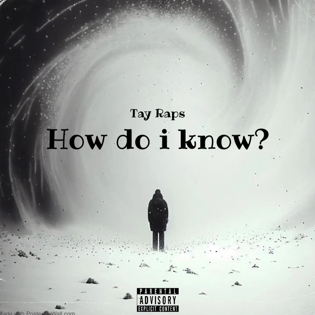 Stream How do i know? by Tay-Raps | Listen online for free on SoundCloud