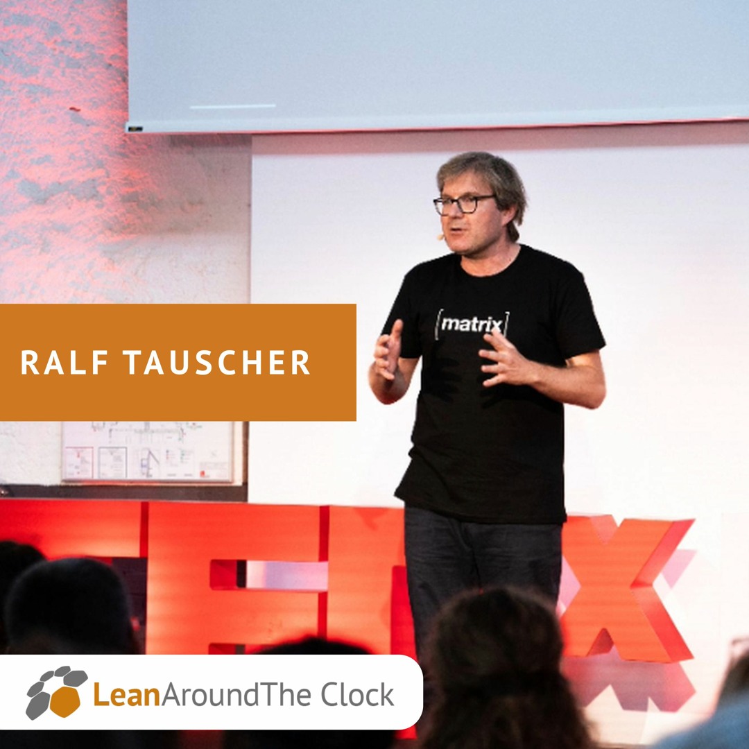 Stream episode LATC2024 SpeakerInterview – Ralf Tauscher by LeanBase podcast | Listen online for ...