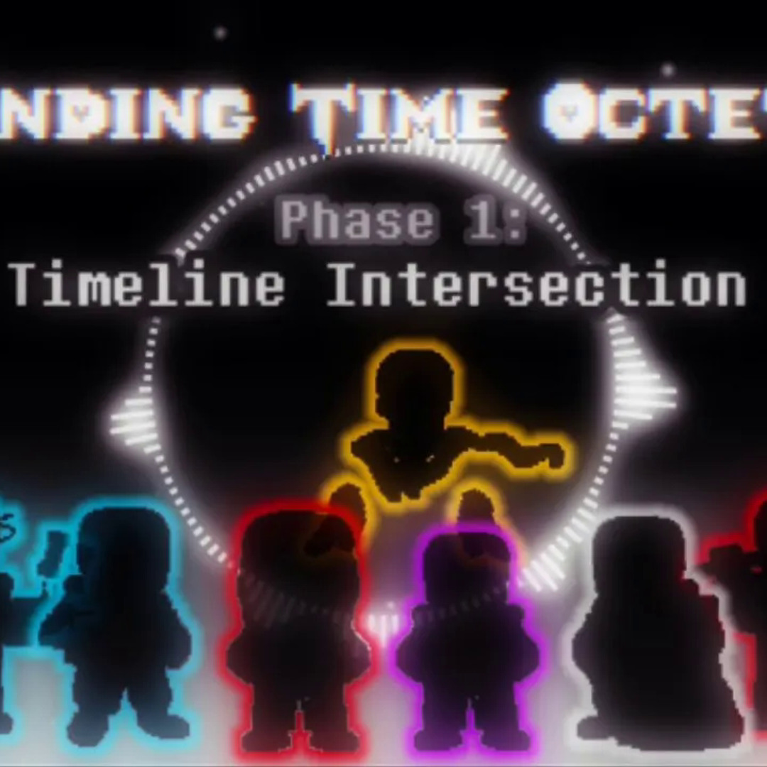 Stream Ending Time Octet [Season 2] - Phase 1: Timeline Intersection ...